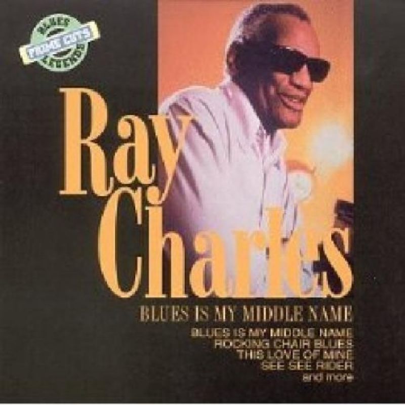 Ray Charles Blues Is My Middle Name [2008] Hitparade Ch